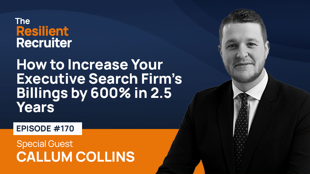 How to Increase Your Executive Search Firm’s Billings by 600% in 2.5 ...