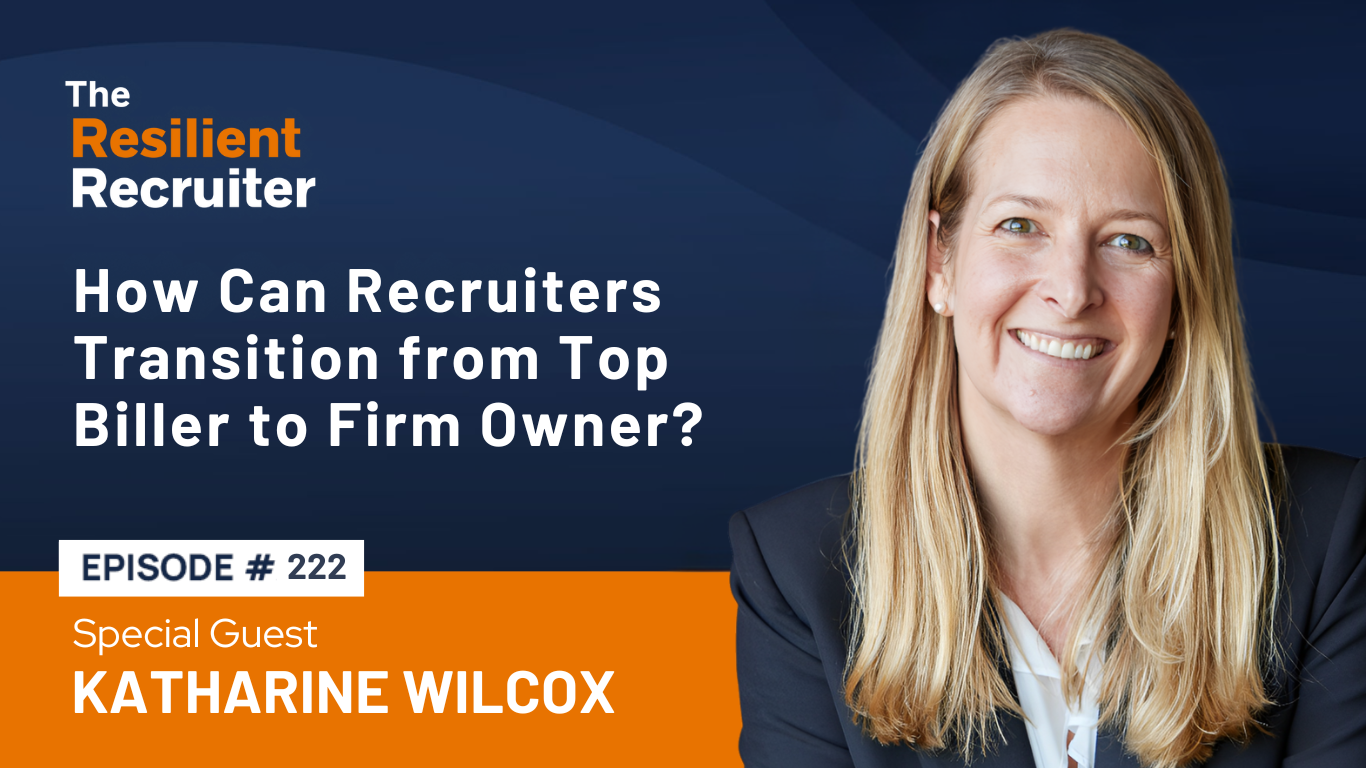 How Can Recruiters Transition from Top Biller to Firm Owner ...