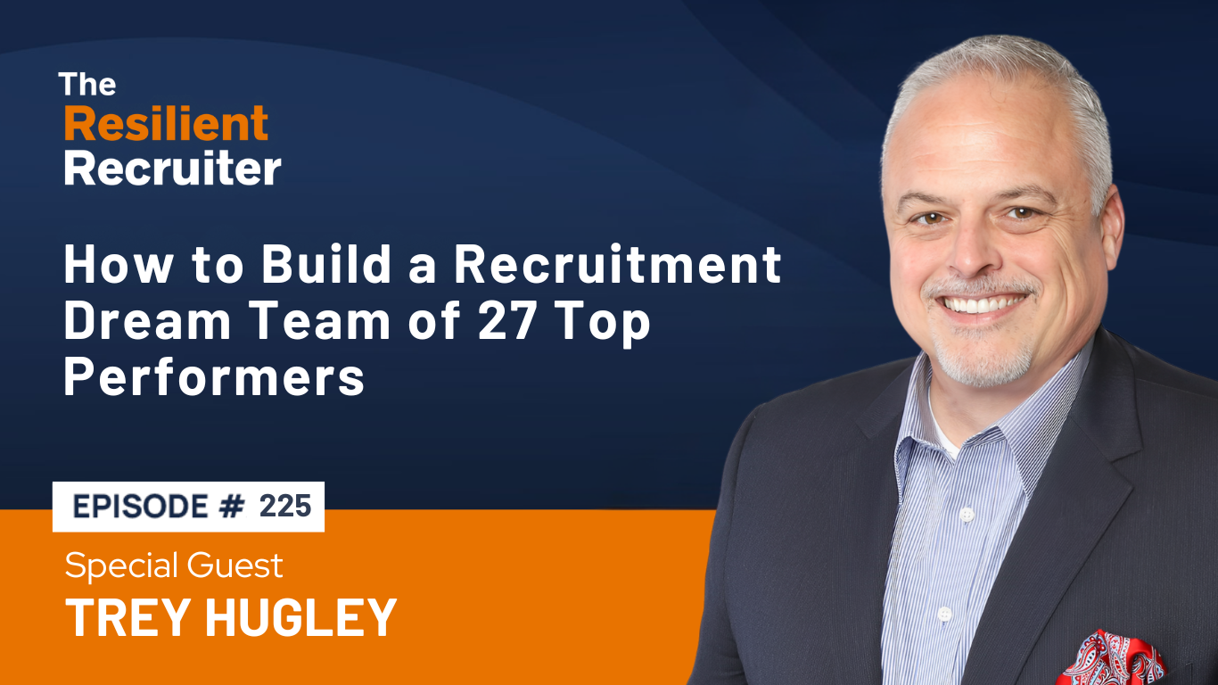 How to Build a Recruitment Dream Team of 27 Top Performers ...