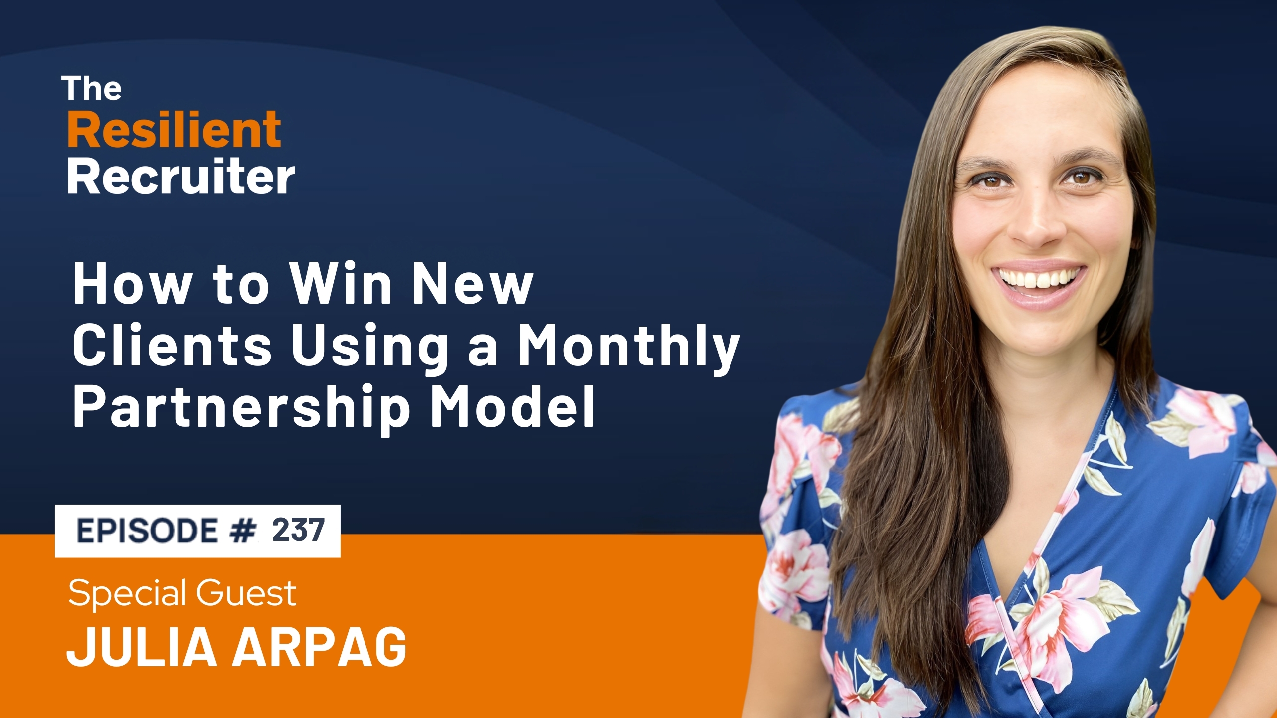 How to Win New Clients Using a Monthly Partnership Model - Recruitment ...